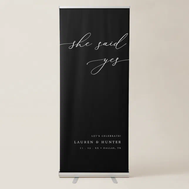 Black Engagement She Said Yes Script Welcome Sign | Zazzle