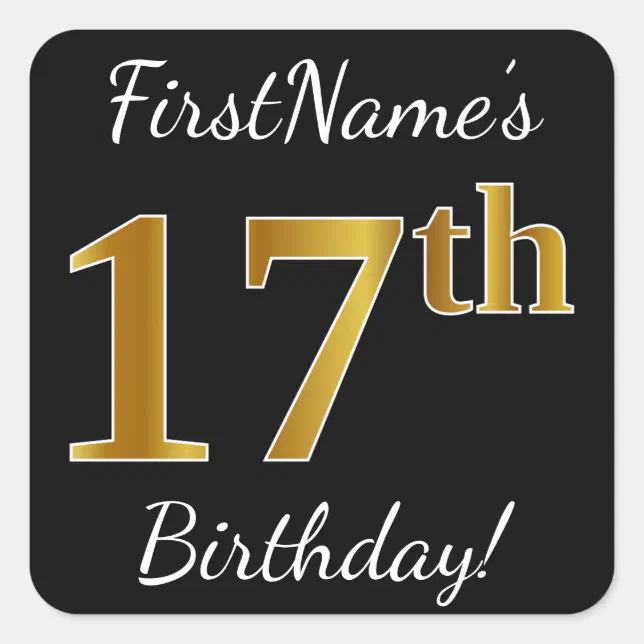 Black, Faux Gold 17th Birthday + Custom Name Square Sticker | Zazzle
