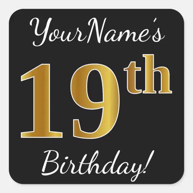 Black, Faux Gold 19th Birthday + Custom Name Square Sticker | Zazzle