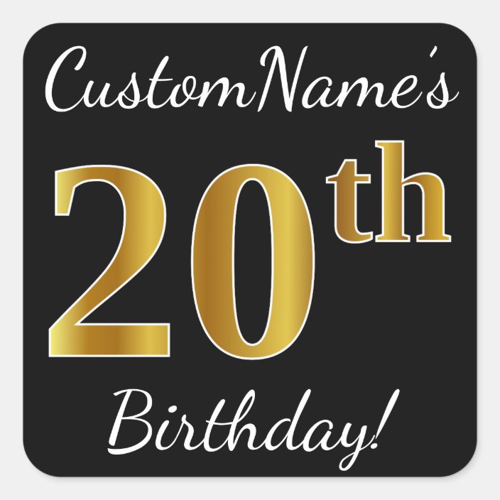 Black, Faux Gold 20th Birthday + Custom Name Square Sticker | Zazzle