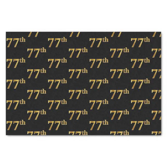 Black, Faux Gold 77th (Seventy-Seventh) Event Tissue Paper | Zazzle
