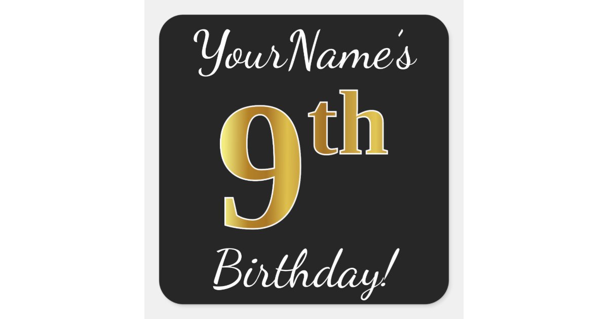 Black, Faux Gold 9th Birthday + Custom Name Square Sticker | Zazzle