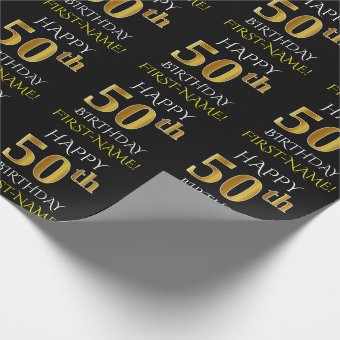 Black, Faux Gold "HAPPY 50th BIRTHDAY" Wrapping Paper | Zazzle