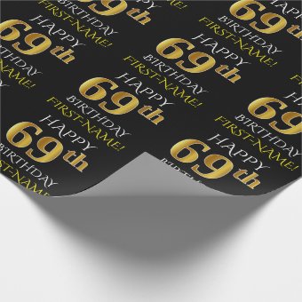 Black, Faux Gold "HAPPY 69th BIRTHDAY" Wrapping Paper | Zazzle