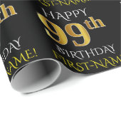 Black, Faux Gold "HAPPY 99th BIRTHDAY" Wrapping Paper | Zazzle