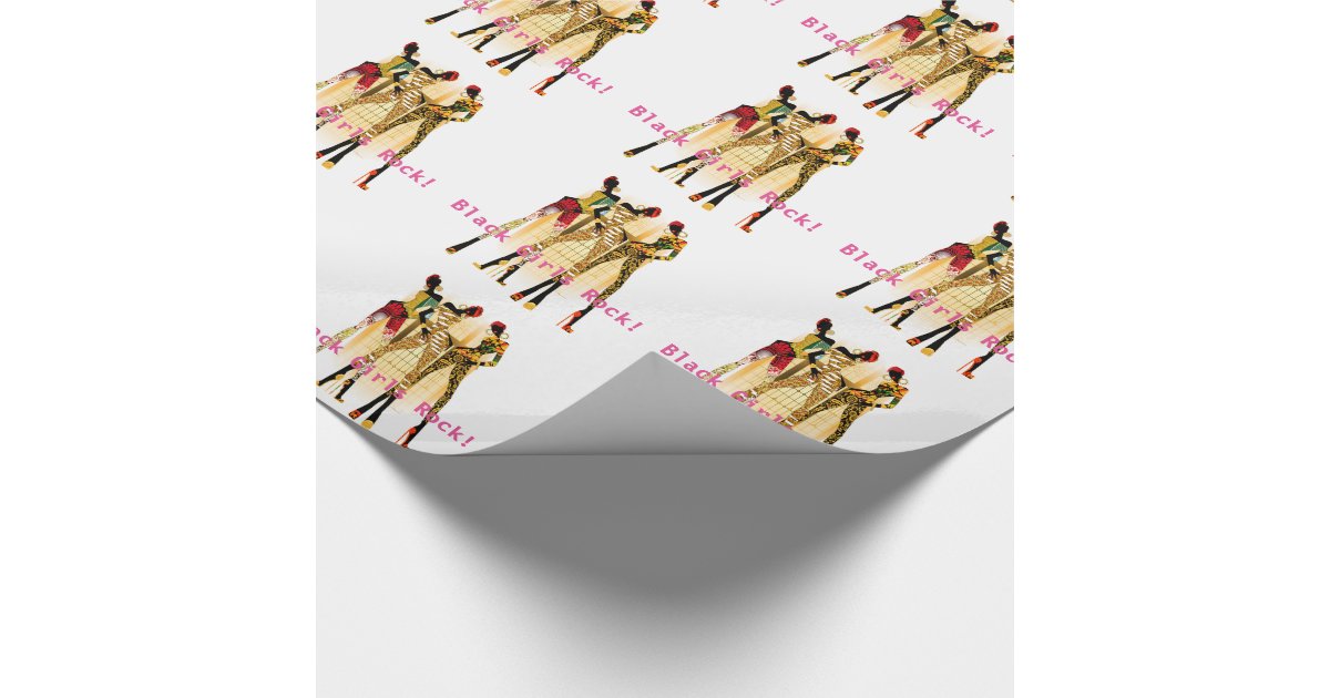 Black Girls Rock! Wrapping Paper | Zazzle