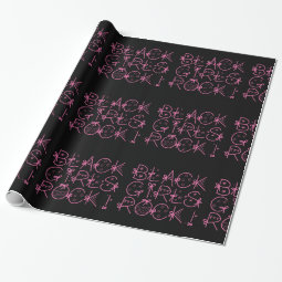 Black Girls Rock! Wrapping Paper | Zazzle