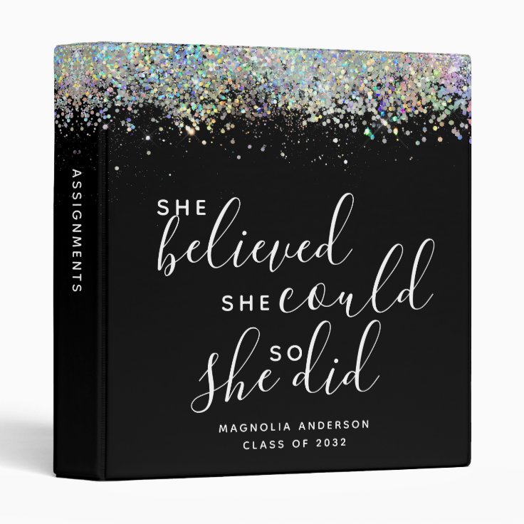 Black Glitter She Believed She Could Graduation 3 Ring Binder | Zazzle