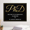 Black Gold PhD Graduation Welcome Foil Prints | Zazzle