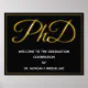 Black Gold PhD Graduation Welcome Foil Prints | Zazzle