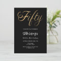 Black gold script 50th birthday invitation | Zazzle