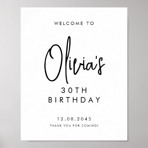 Black Handwritten Script 30th Birthday Welcome Poster | Zazzle