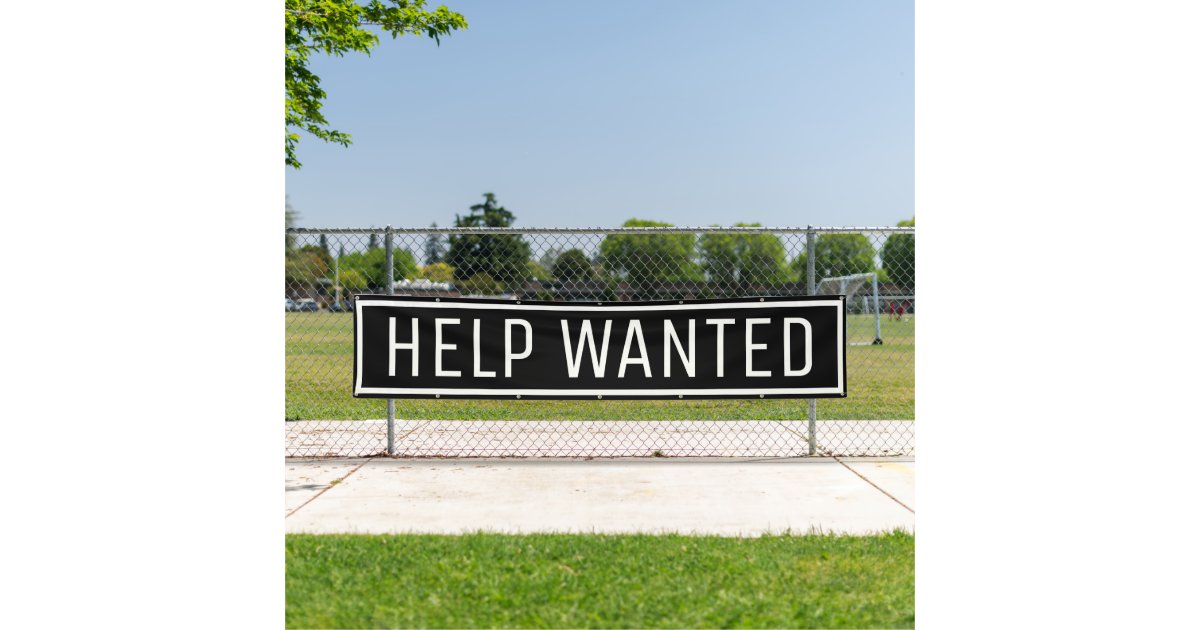 Black Help Wanted Sign Banner | Zazzle