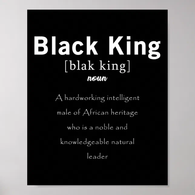 Black History Black King Definition Proud African Poster | Zazzle