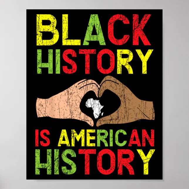 Black History Is American History African American Poster | Zazzle