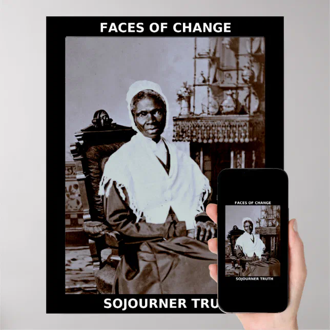 Black History Month Heroes - Sojourner Truth Poster | Zazzle