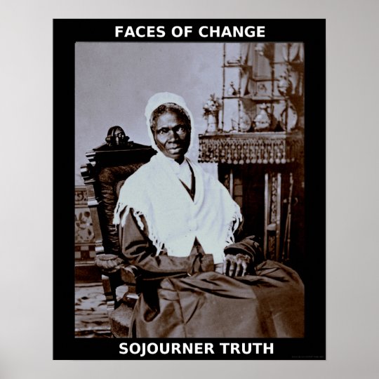 Black History Month Heroes - Sojourner Truth Poster | Zazzle.com
