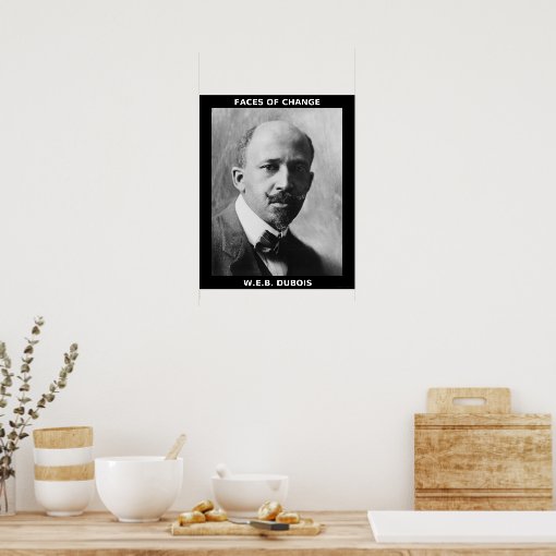 Black History Month Heroes - W.E.B. DuBois Poster | Zazzle