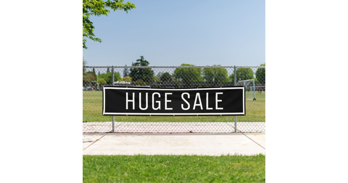 Black Huge Sale Sign Banner | Zazzle