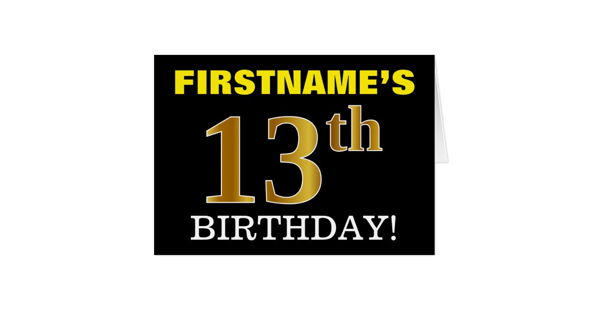 Black, Imitation Gold "13th BIRTHDAY" Card | Zazzle