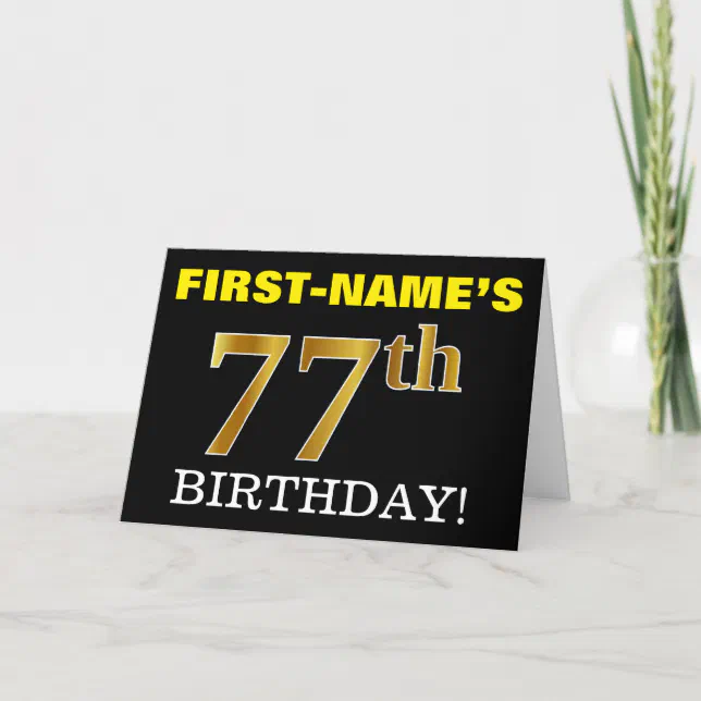 Black, Imitation Gold "77th BIRTHDAY" Card | Zazzle