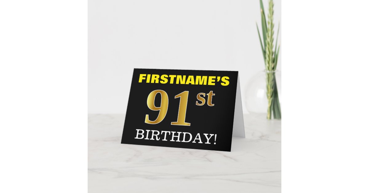 Black, Imitation Gold "91st BIRTHDAY" Card | Zazzle
