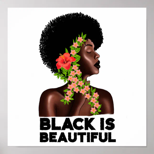 Black Is Beautiful Poster | Zazzle
