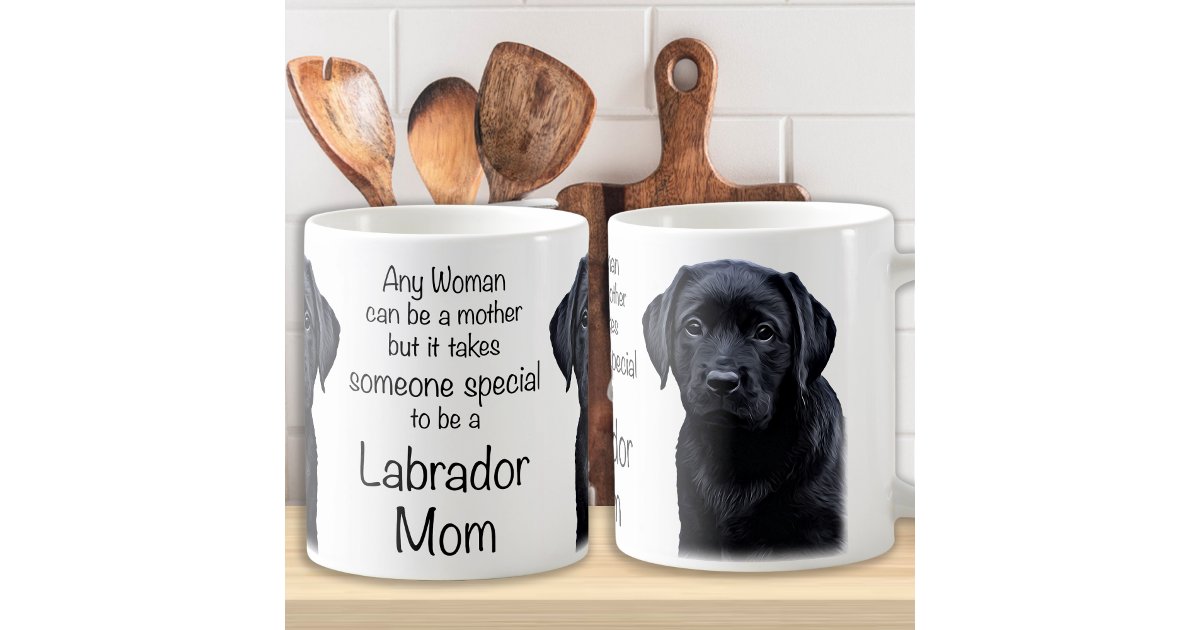 Black Lab - Labrador Mom Coffee Mug | Zazzle