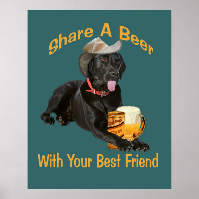 Black Lab Shares A Beer Poster | Zazzle