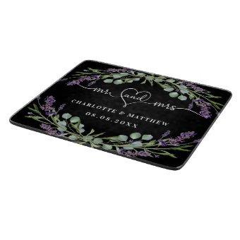 Black lavender florals greenery mr mrs heart cutting board | Zazzle
