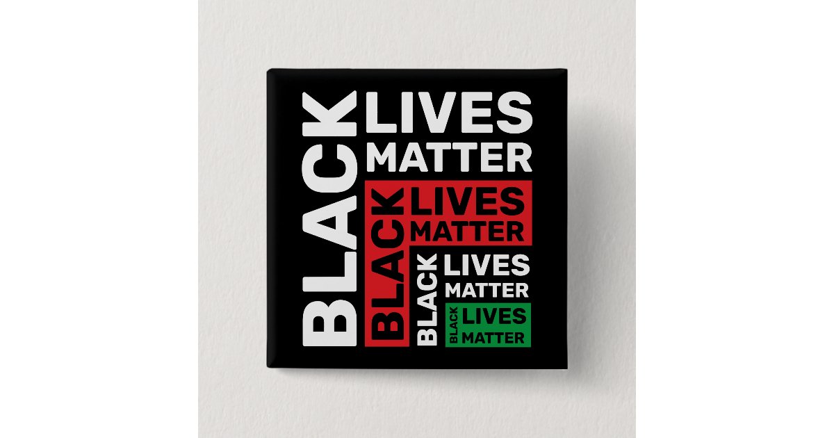 Black Lives Matter BLM Red Green Black Typography Button | Zazzle