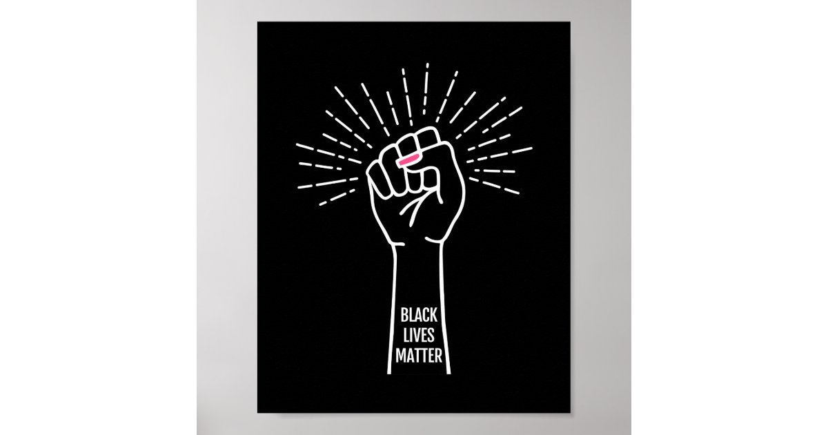 Black lives matter, female hand poster | Zazzle