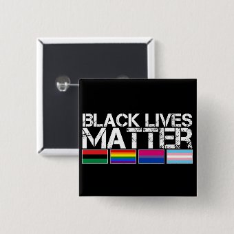 Black Lives Matter LGBT Button | Zazzle