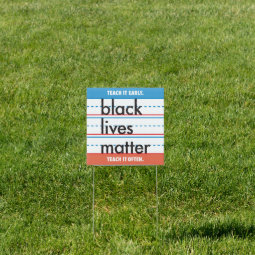 Black Lives Matter Yard Sign | Zazzle