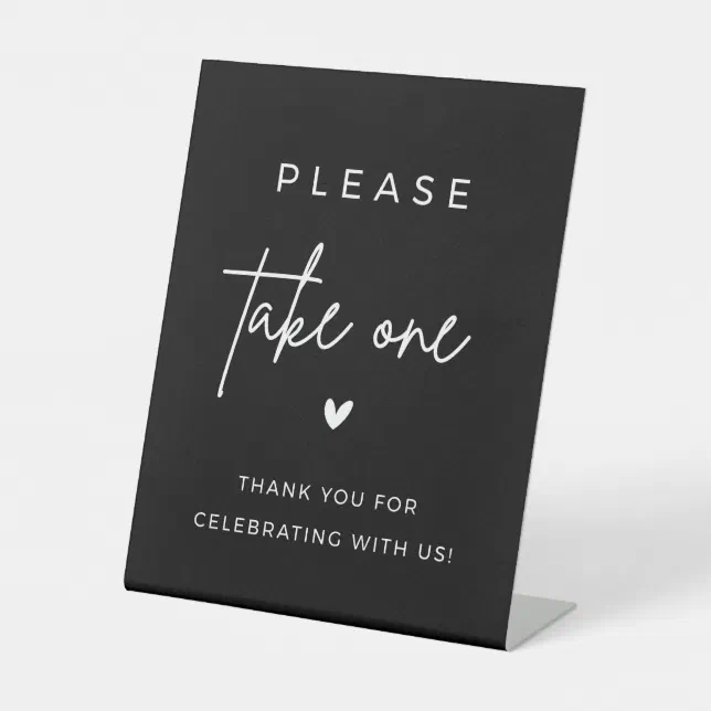 Black Modern Please Take One Favor Sign | Zazzle