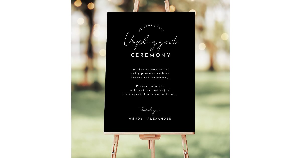 Black Modern Script Unplugged Ceremony Sign | Zazzle