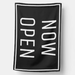 BLACK NOW OPEN SIGN FLAG | Zazzle