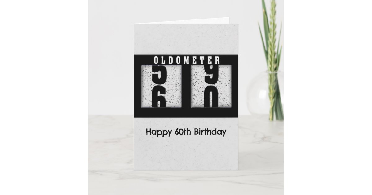 Black Odometer for 60th Birthday Humor Card | Zazzle