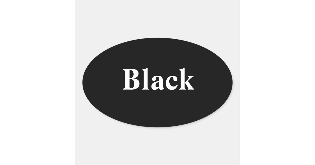 Black Oval Sticker | Zazzle