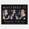 Black Photo Collage Mastered It Graduation Sign | Zazzle