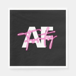Black Pink Forty AF 40th Birthday Paper Napkins | Zazzle