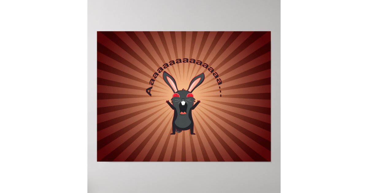 Black rabbit screaming poster | Zazzle