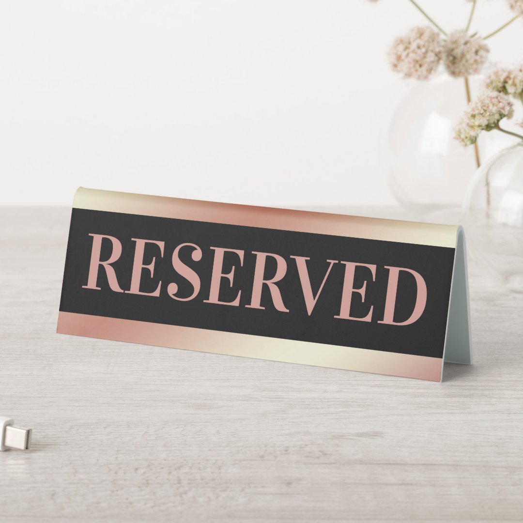 Black Rose Gold Reserved Table Sign | Zazzle