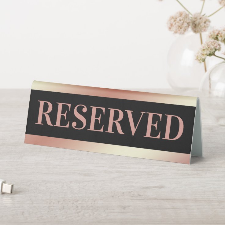 Black Rose Gold Reserved Table Sign | Zazzle