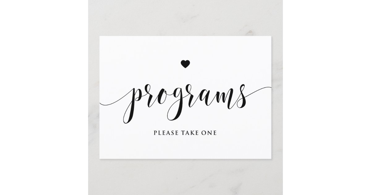 Black Script Programs Please Take One Sign | Zazzle.com