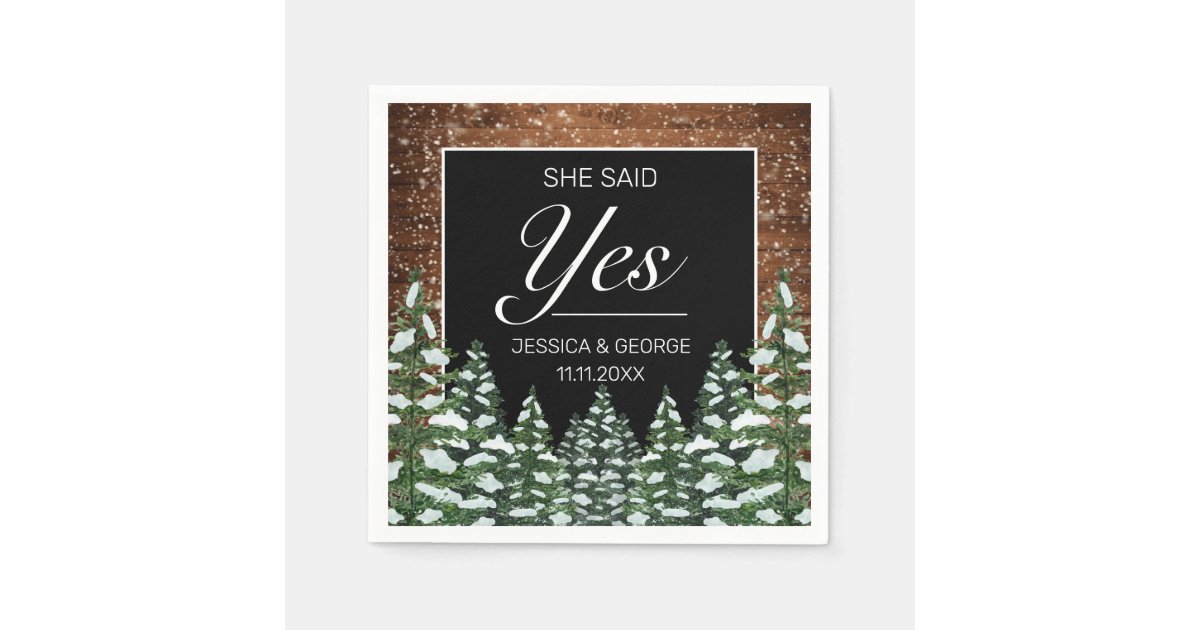 Black Snowy Wood & Forest Pine She Said Yes Napkins | Zazzle