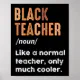 Black Teacher Definition Funny Black History Month Poster | Zazzle
