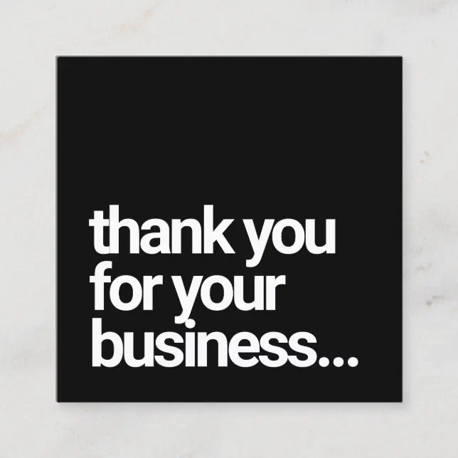 Black Thank You Customer Appreciation Discount Square Business Card ...