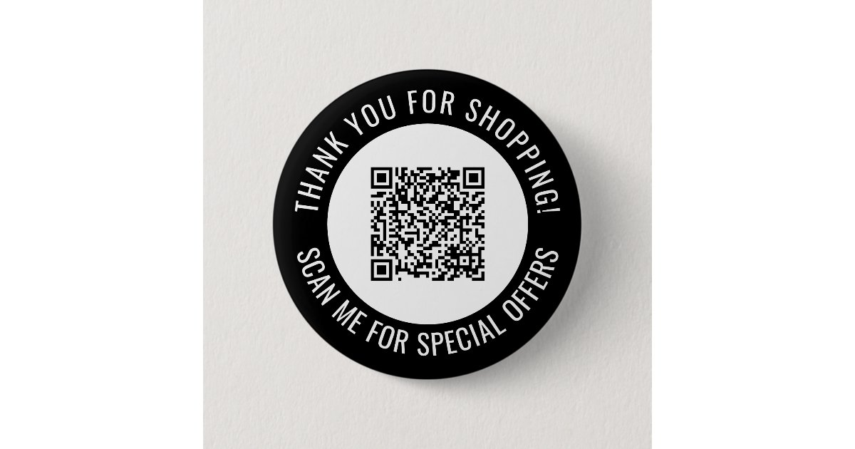 Black Thank You & Scan Me Promotional QR Code Button | Zazzle