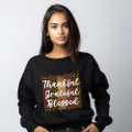 Black Thankful Grateful Blessed Sweatshirt | Zazzle